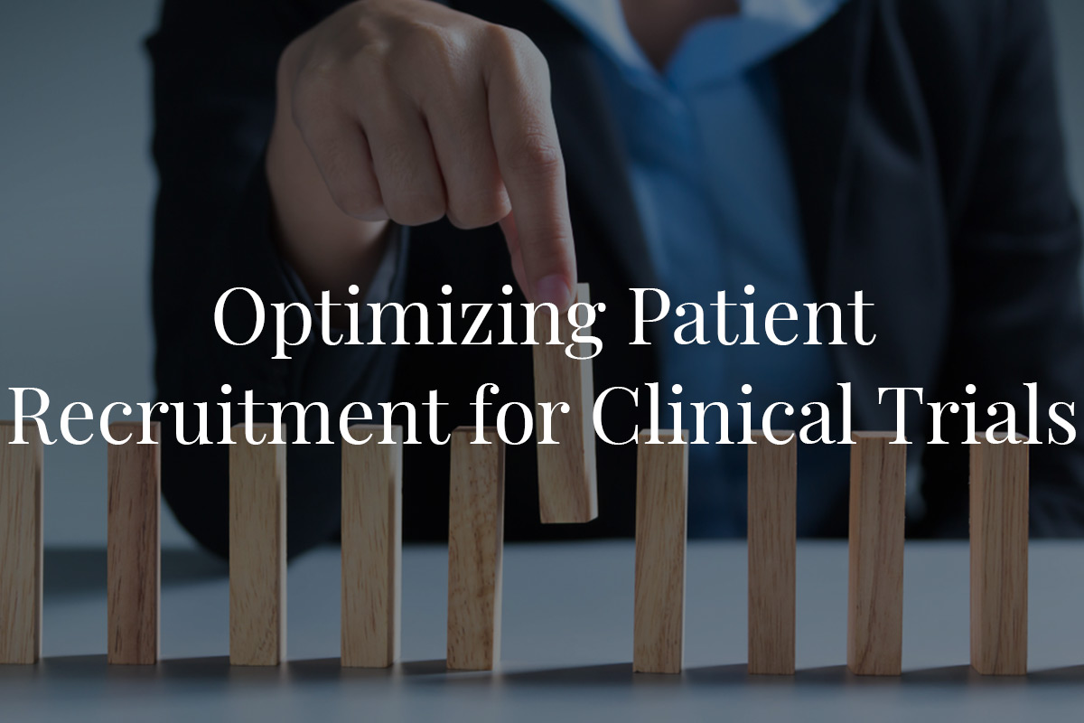 Optimizing Patient Recruitment for Clinical Trials: