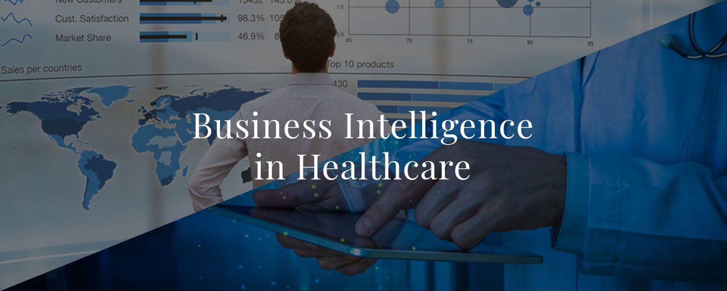 The Impact of Business Intelligence in Healthcare in 2023-24