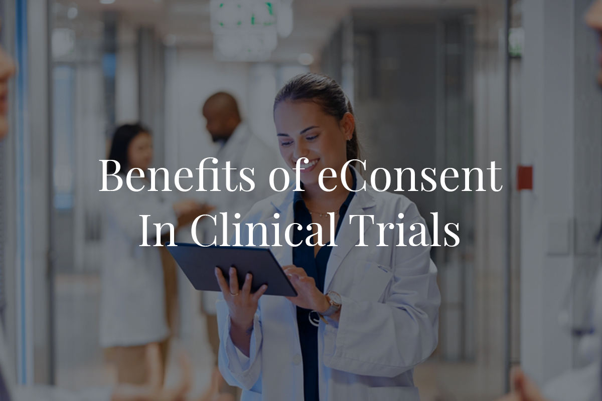 What are the benefits of eConsent in clinical trials?